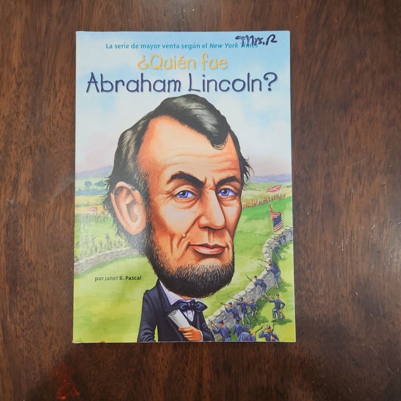 Who Was Abraham Lincoln? by Janet B. Pascal, Who HQ