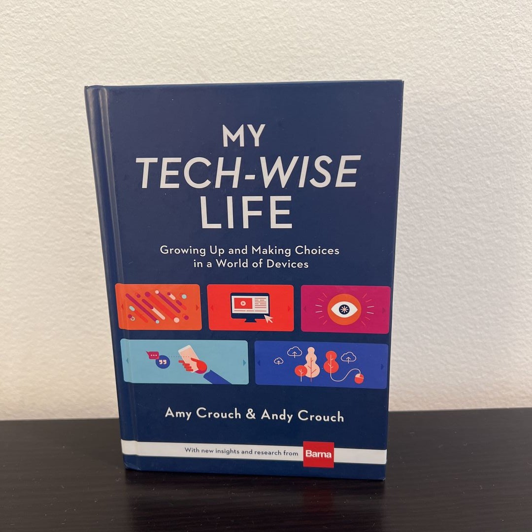 My Tech-Wise Life by Amy Crouch, Hardcover | Pangobooks