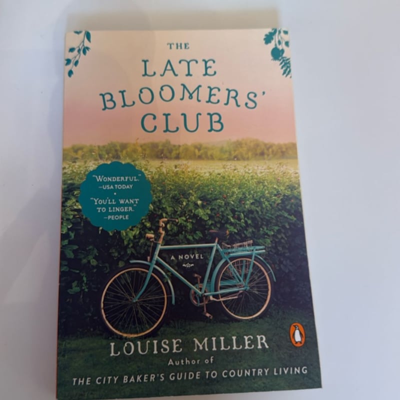 The Late Bloomers' Club by Louise Miller