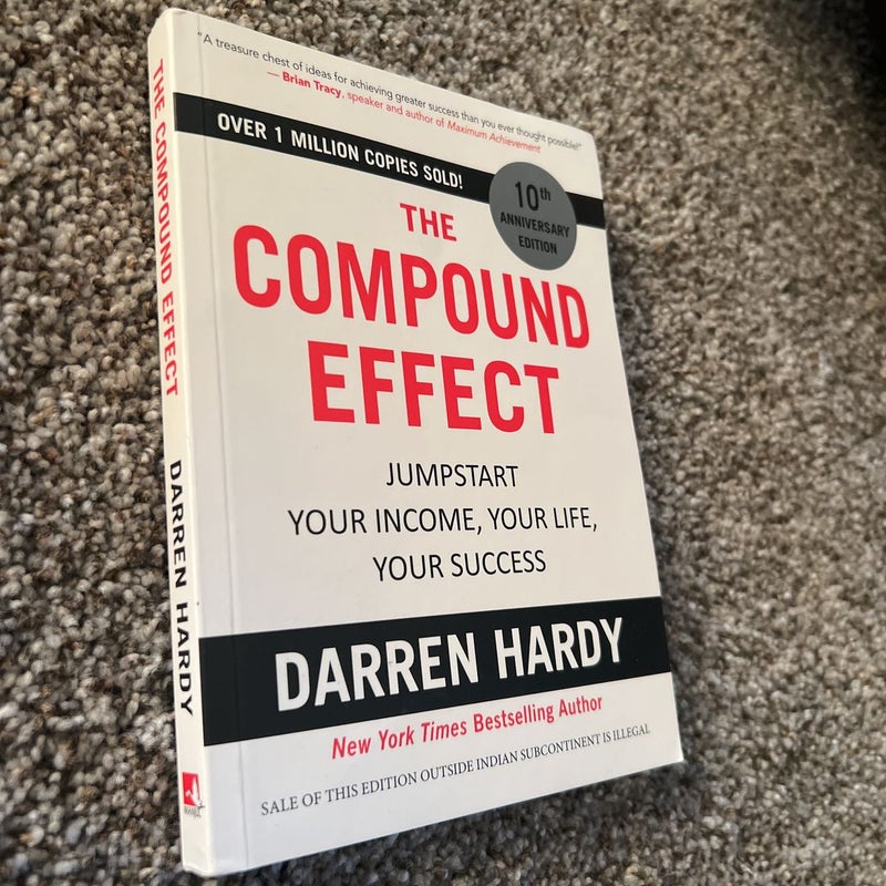 The Compound Effect (10th Anniversary Edition)