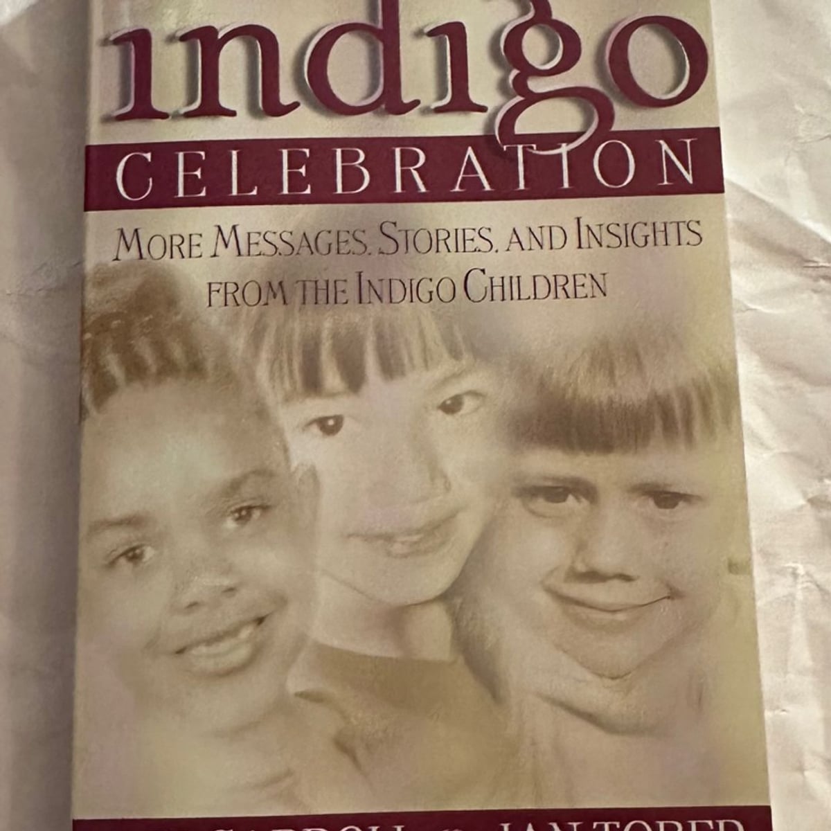 An Indigo Celebration by Lee Carroll, Jan Tober