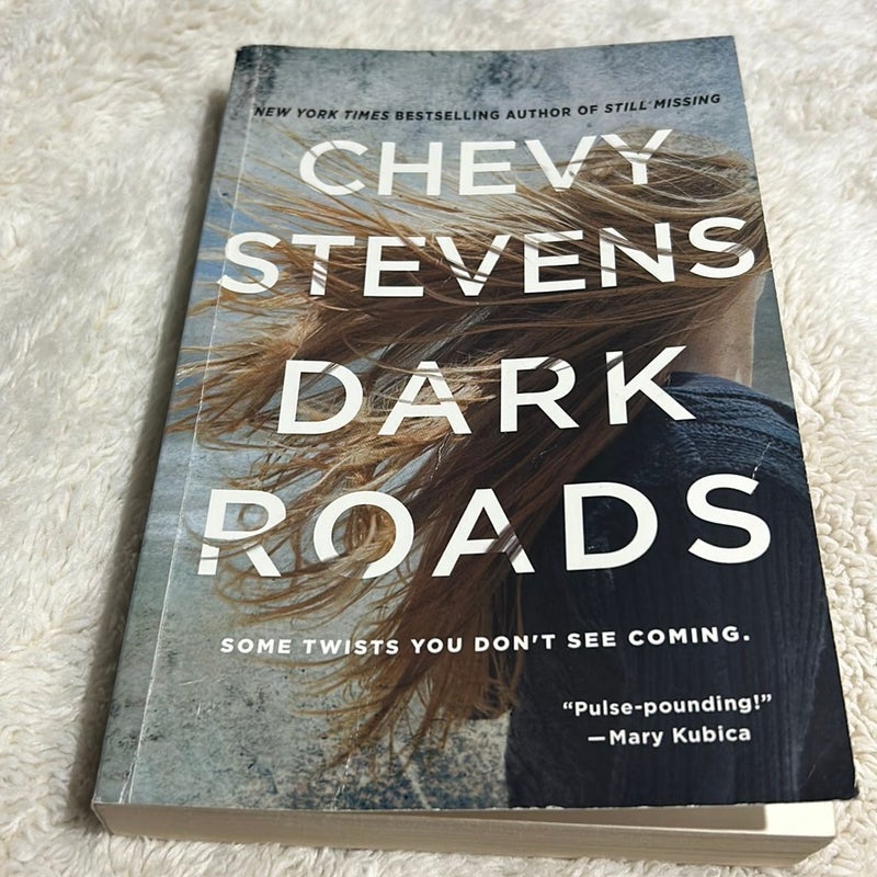 Dark Roads by Chevy Stevens, Paperback | Pangobooks