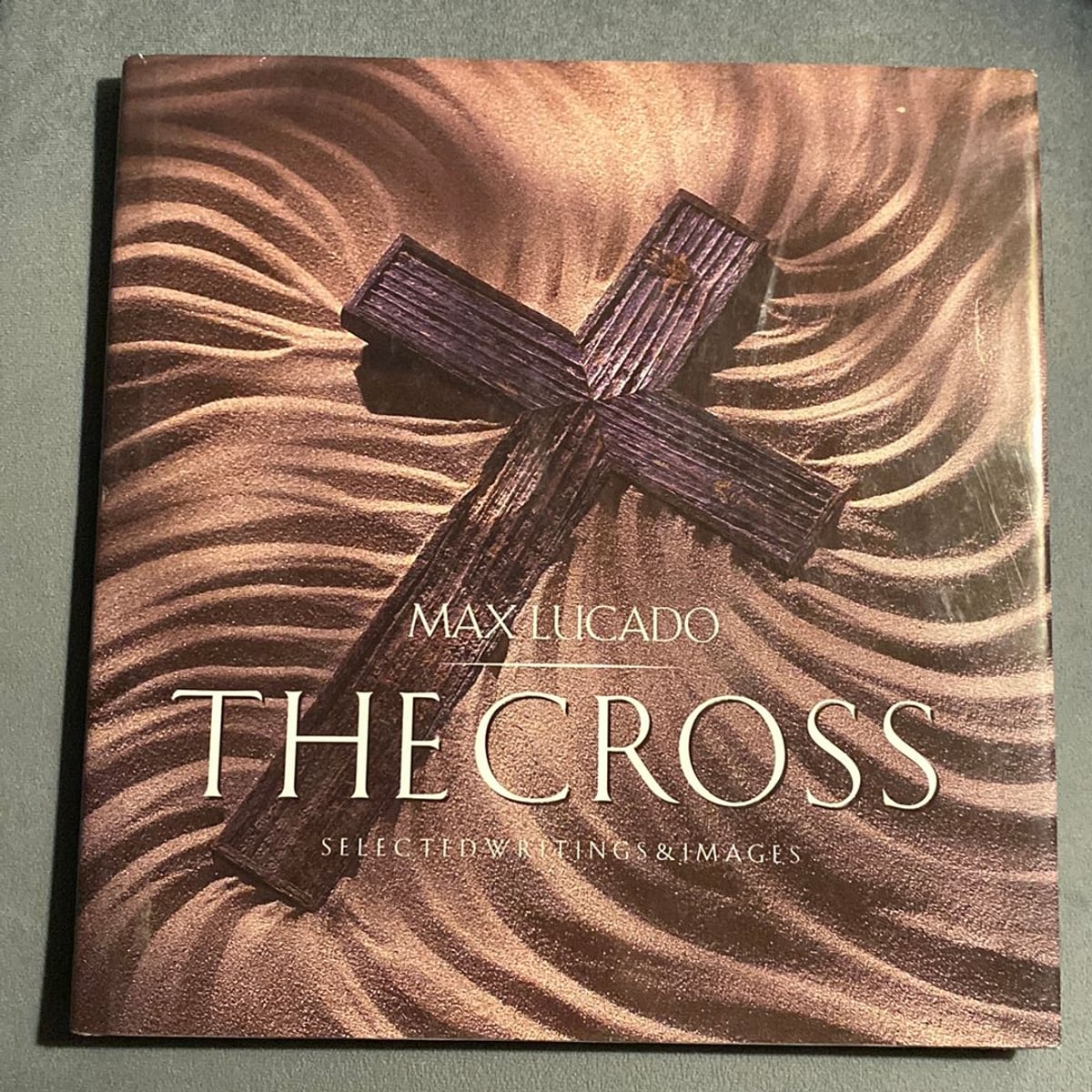 The Cross by Max Lucado