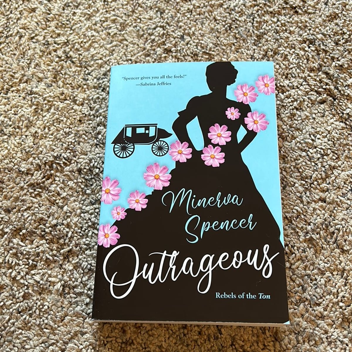 Outrageous by Minerva Spencer