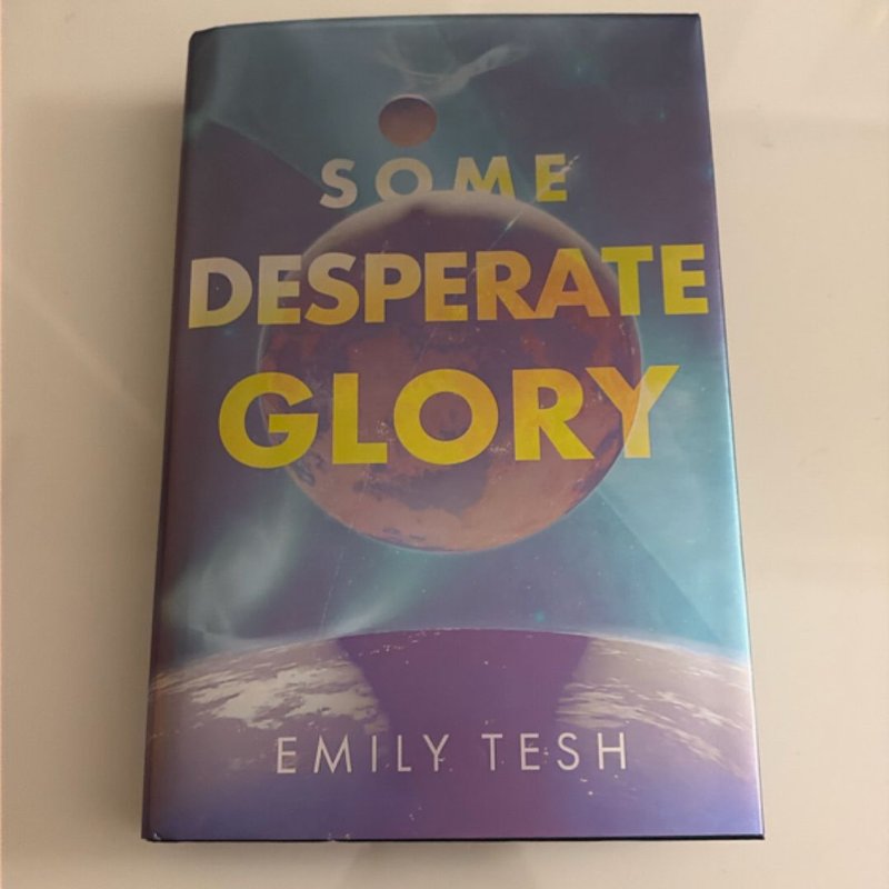 Some Desperate Glory by Emily Tesh, Hardcover | Pangobooks