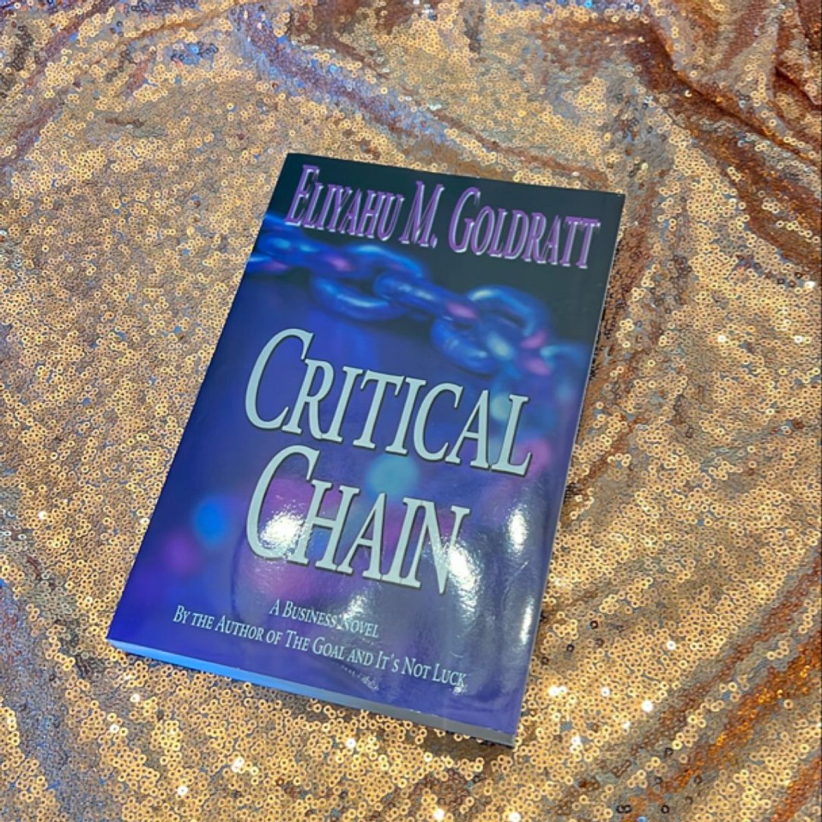 Critical Chain by Eliyahu M. Goldratt