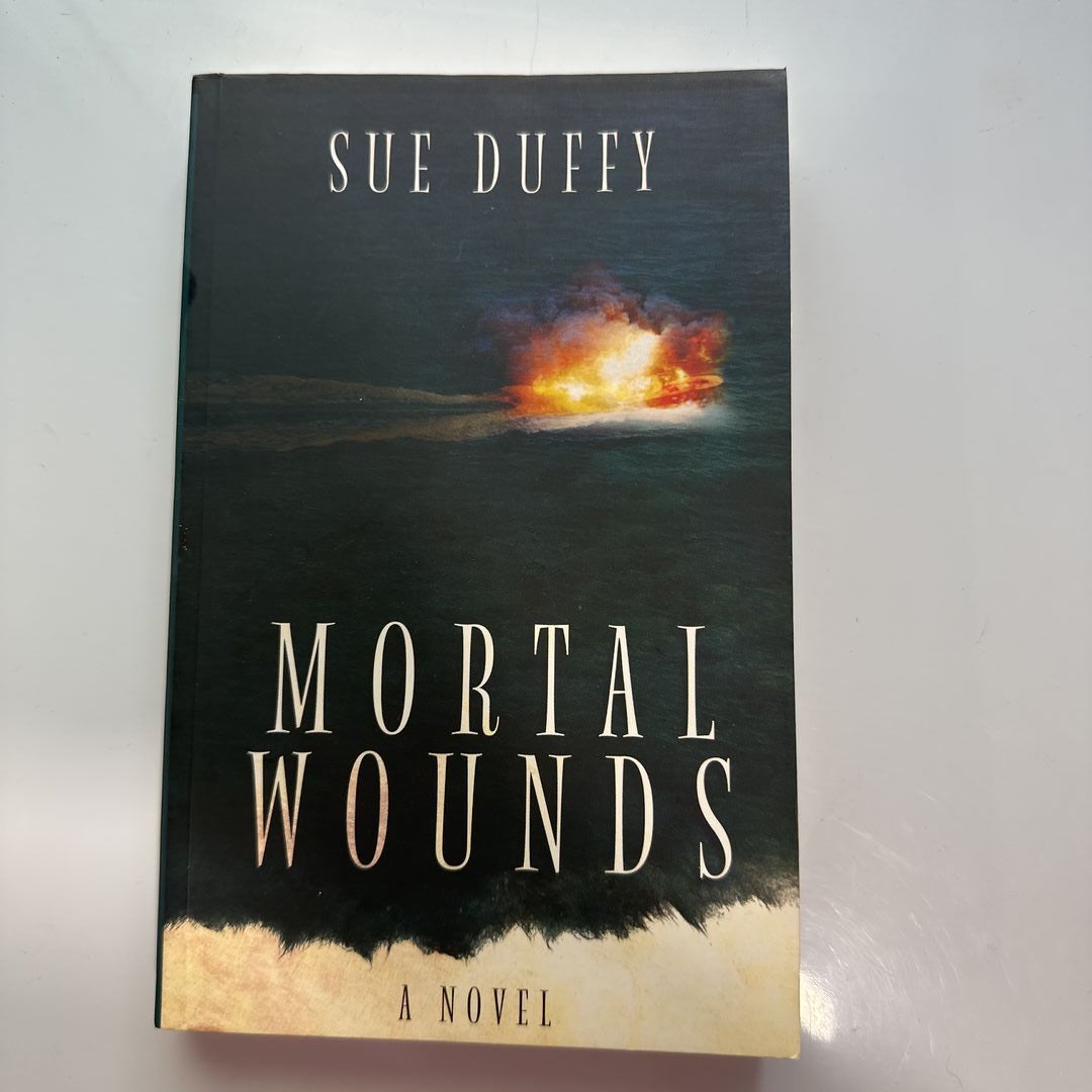 Mortal Wounds by Sue Duffy