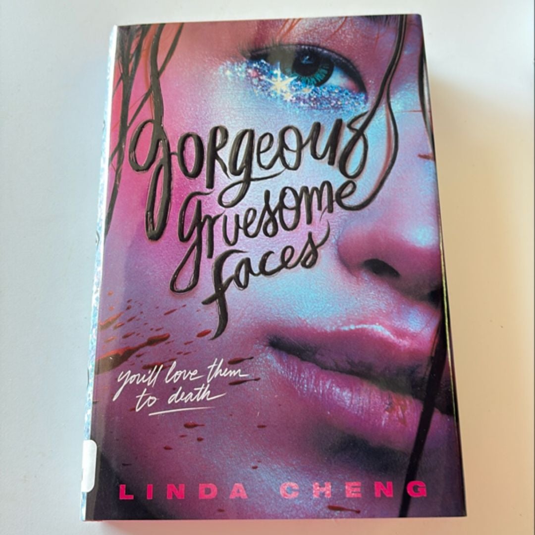 Gorgeous Gruesome Faces by Linda Cheng