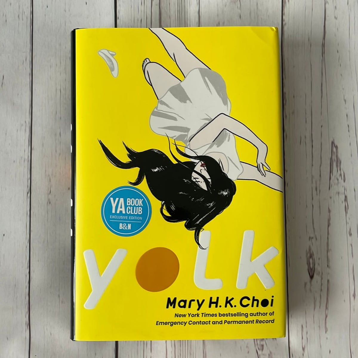 Yolk by Mary H. K. Choi, Hardcover | Pangobooks