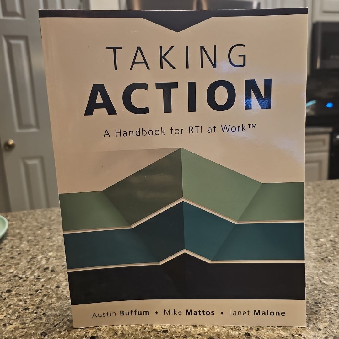 Taking Action by Austin Buffum, Mike Mattos, Janet Malone