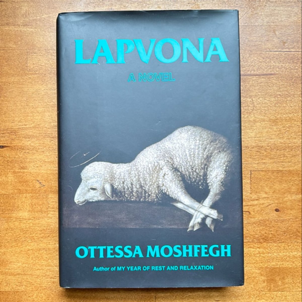Lapvona by Ottessa Moshfegh