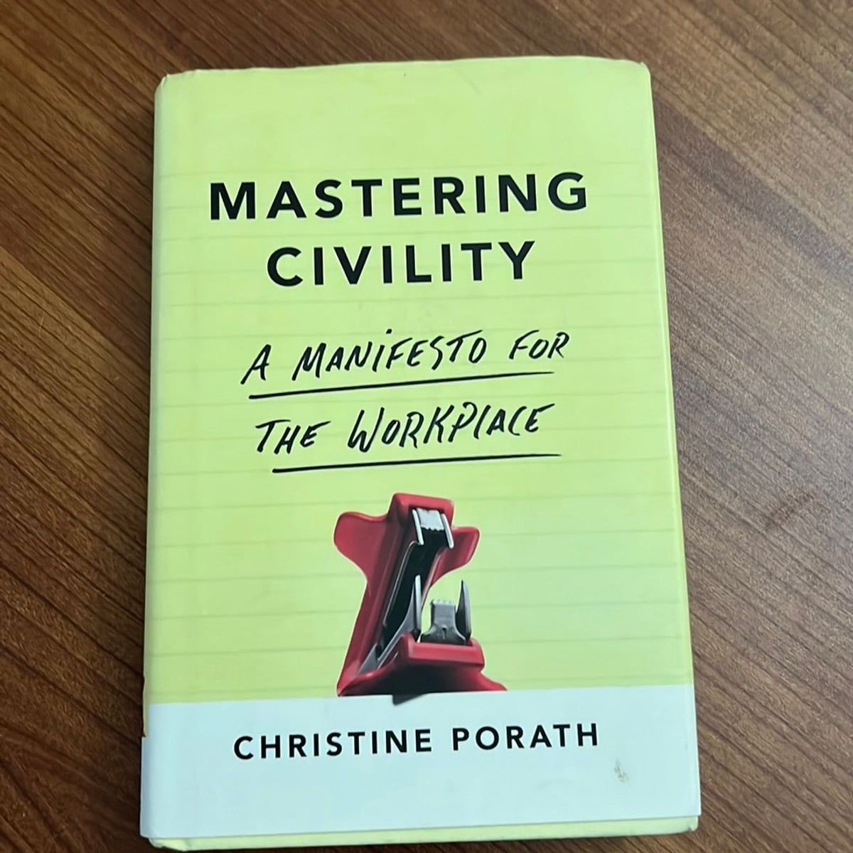 Mastering Civility by Christine Porath, Hardcover | Pangobooks
