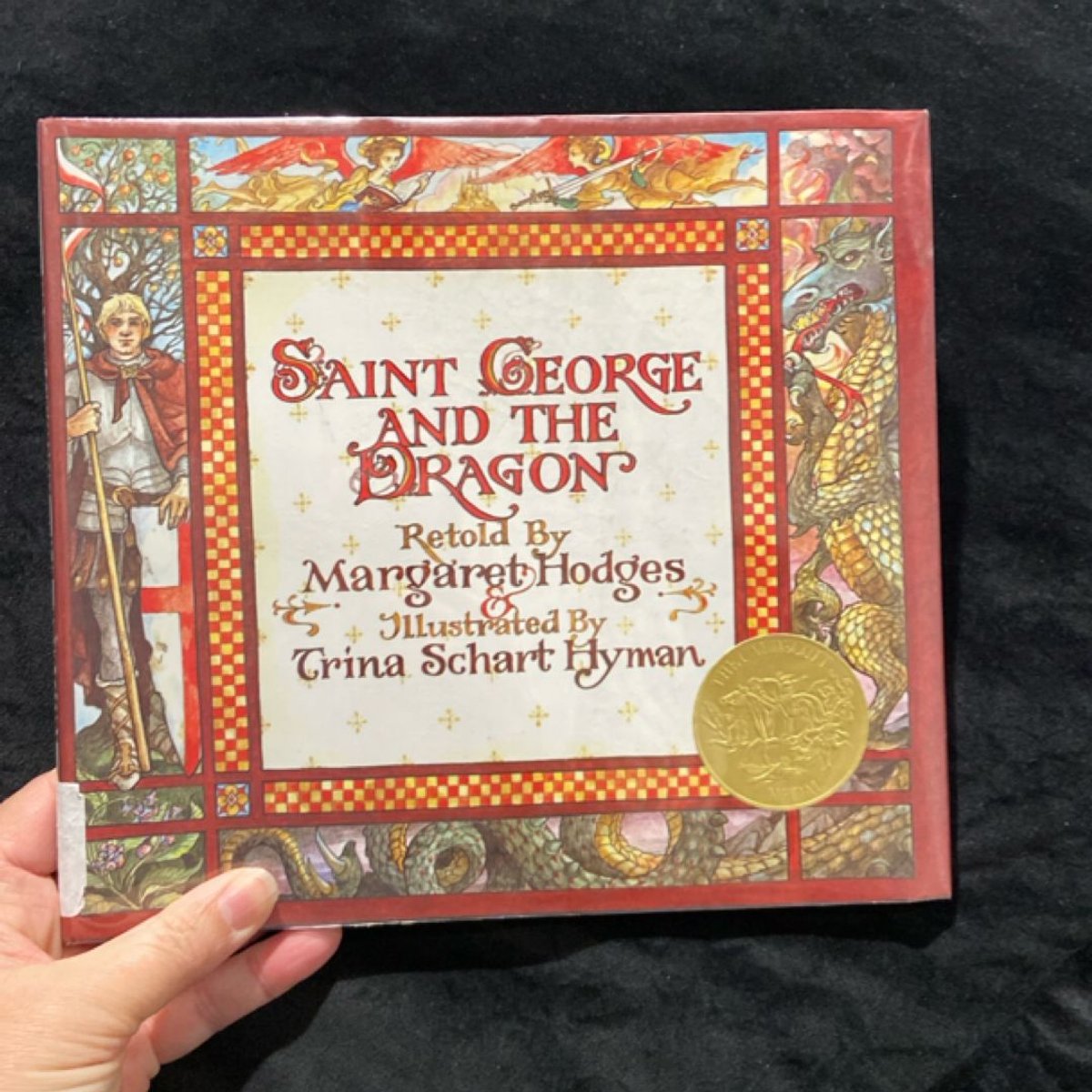 Saint George and the Dragon by Margaret Hodges, Trina Schart Hyman