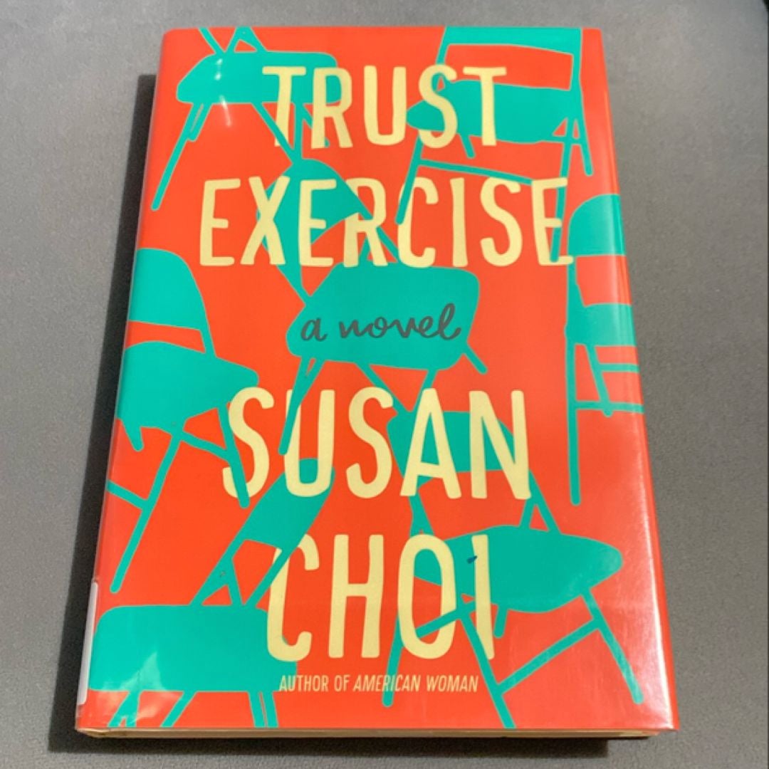 Trust Exercise by Susan Choi