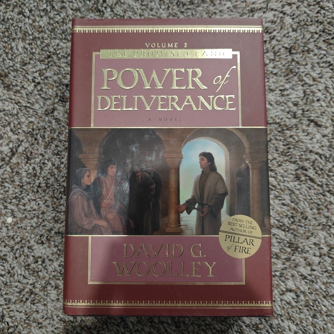 The Power of Deliverance by David G. Woolley