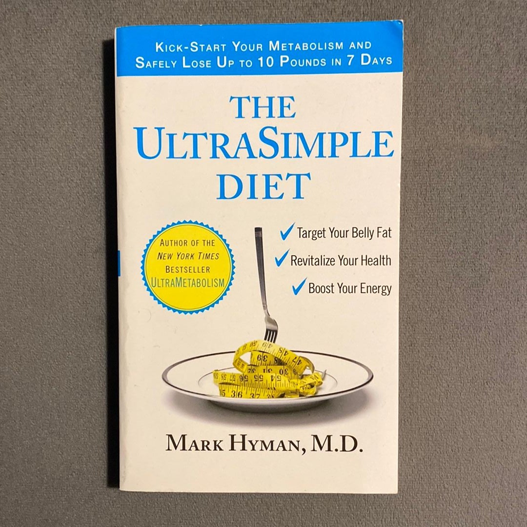 The UltraSimple Diet by Mark Hyman