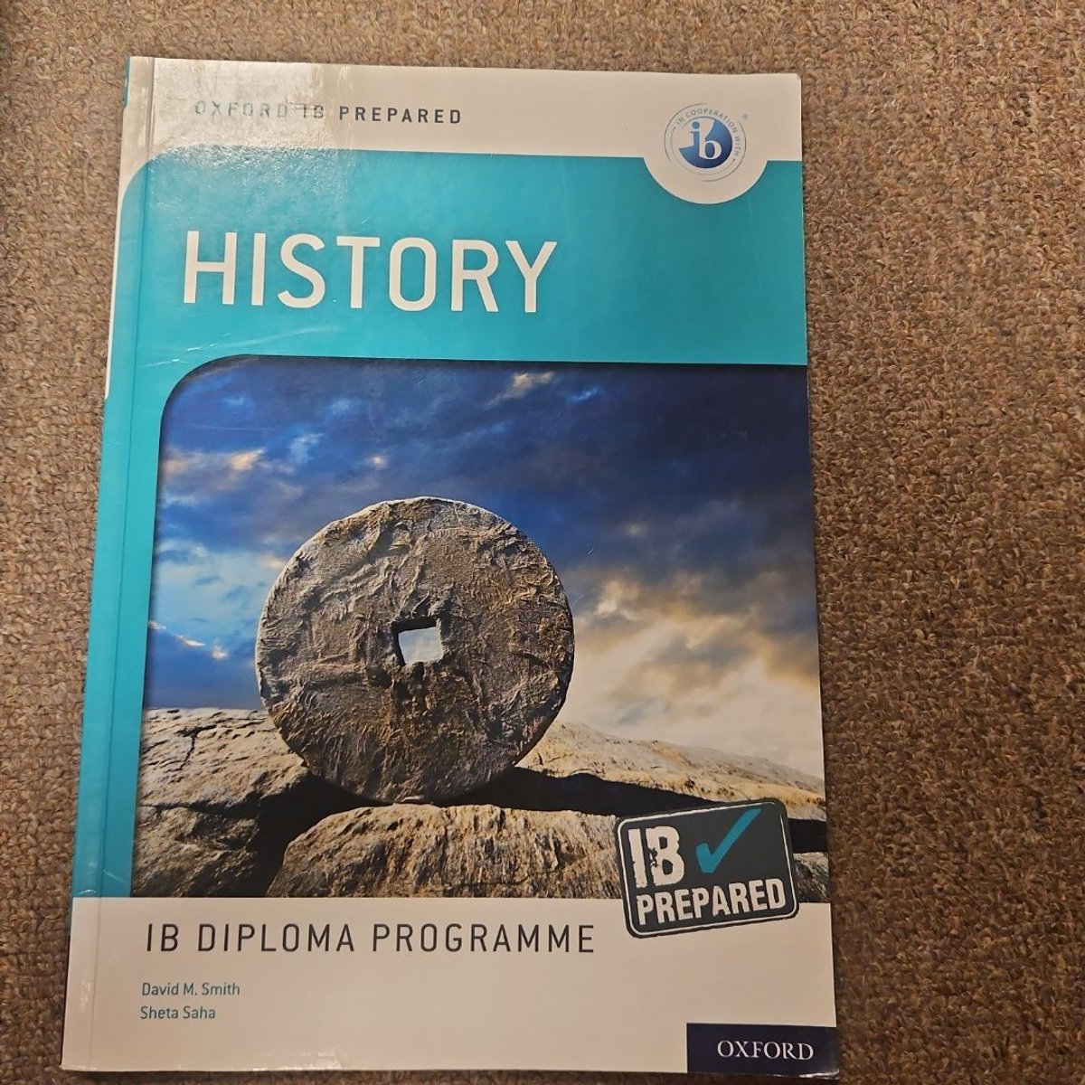 Oxford IB Diploma Programme IB Prepared: History by David Smith, Sheta Saha