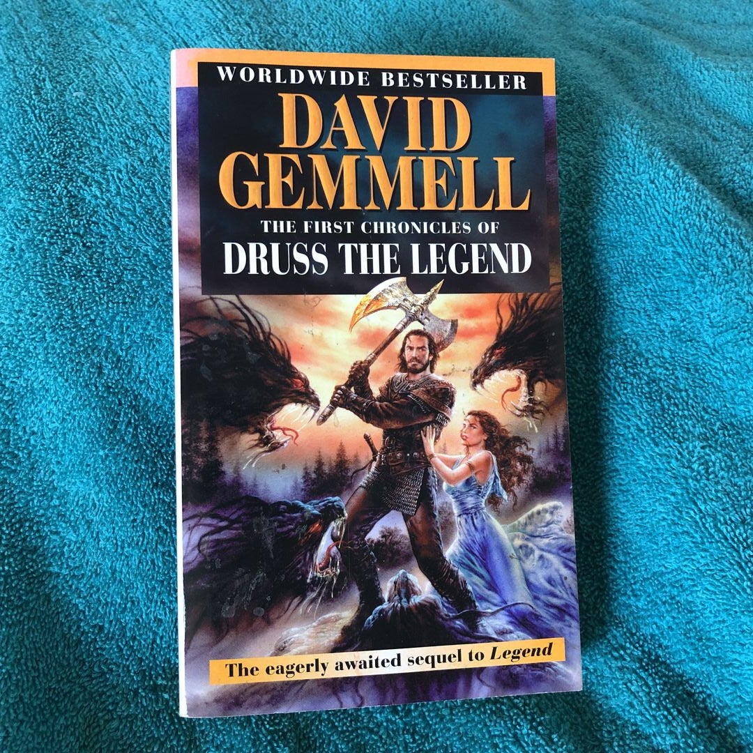 The First Chronicles of Druss the Legend by David Gemmell, Paperback ...