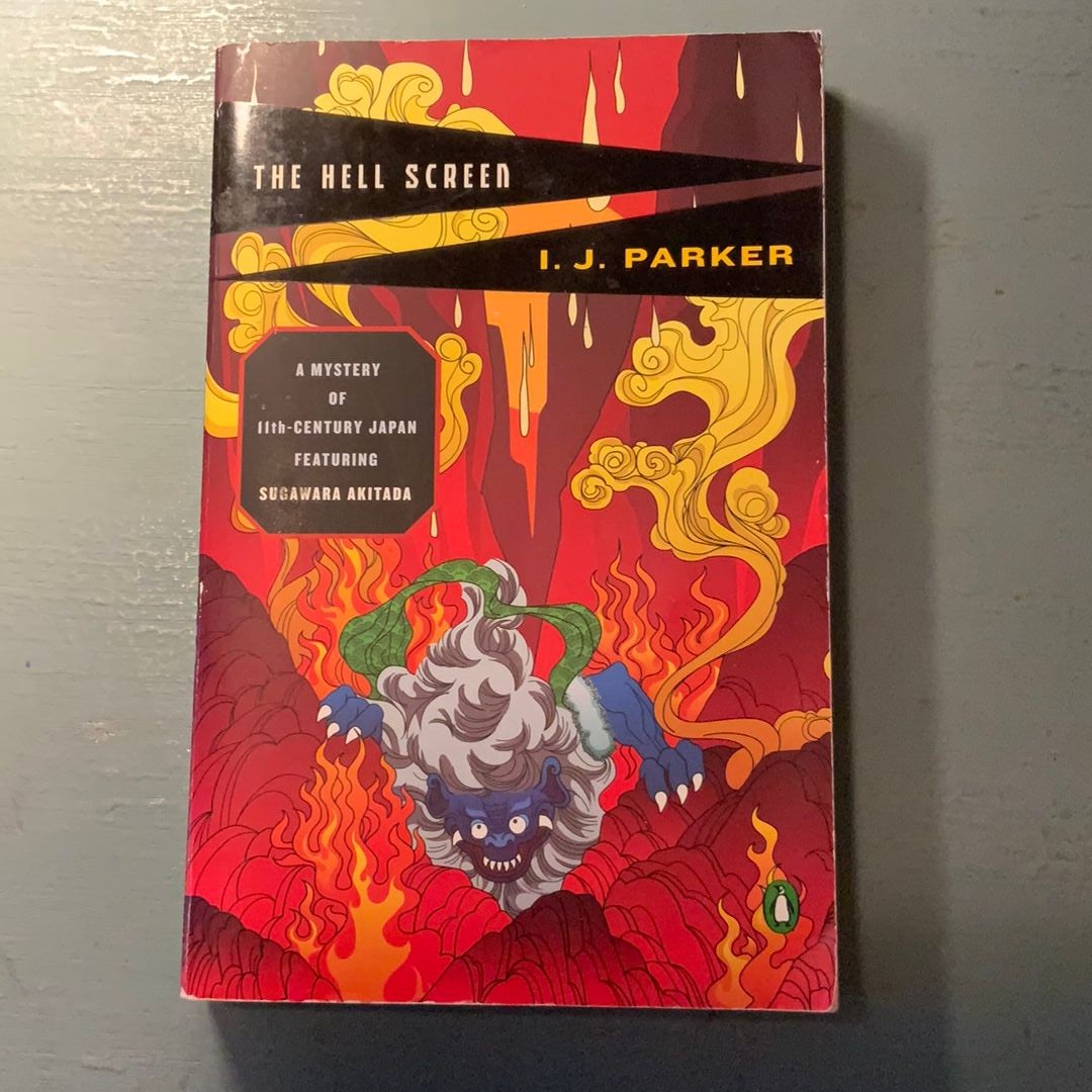 The Hell Screen by I. J. Parker, Paperback | Pangobooks
