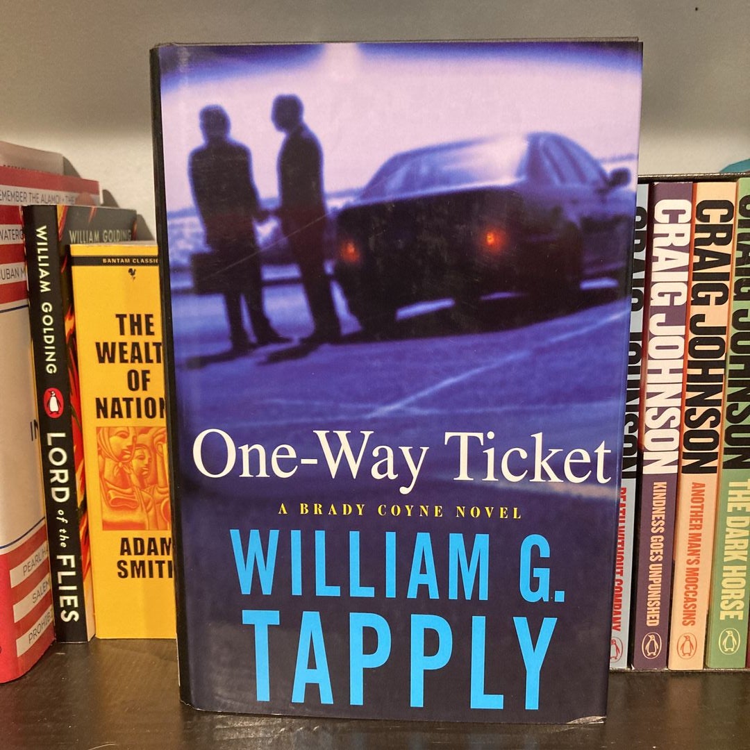 One-Way Ticket by William G. Tapply, Hardcover | Pangobooks
