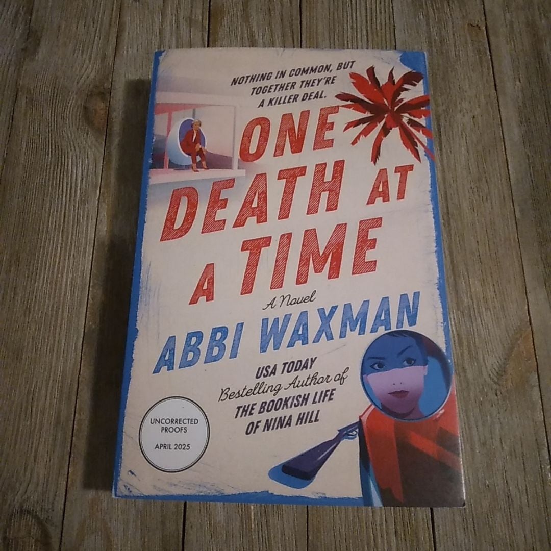 One Death at a Time by Abbi Waxman