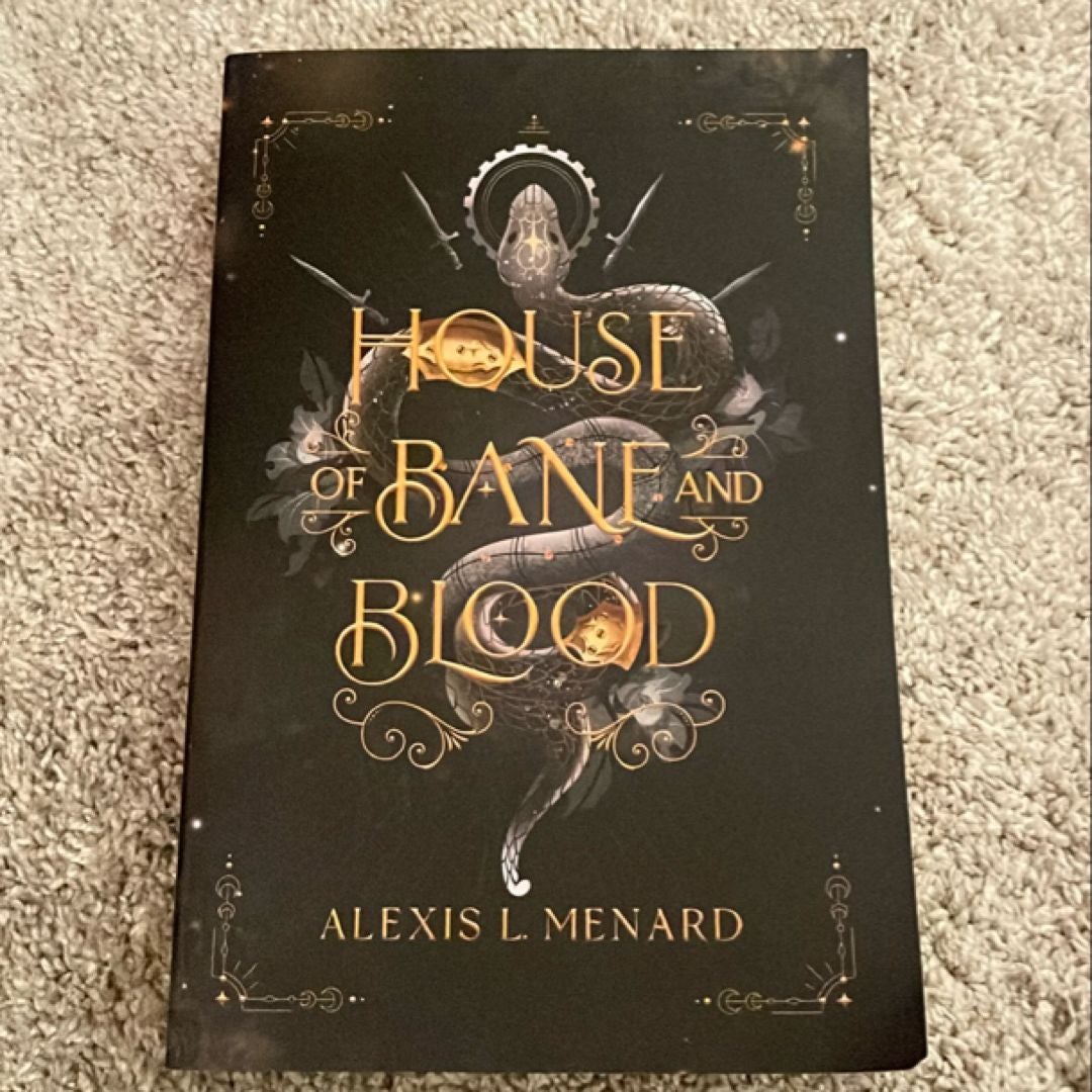 House of Bane and Blood by Alexis L. Menard