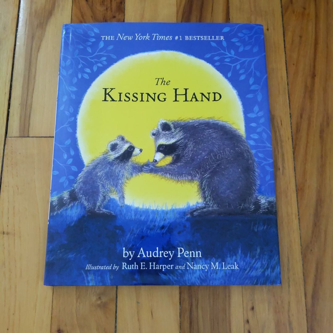 The Kissing Hand by Audrey Penn