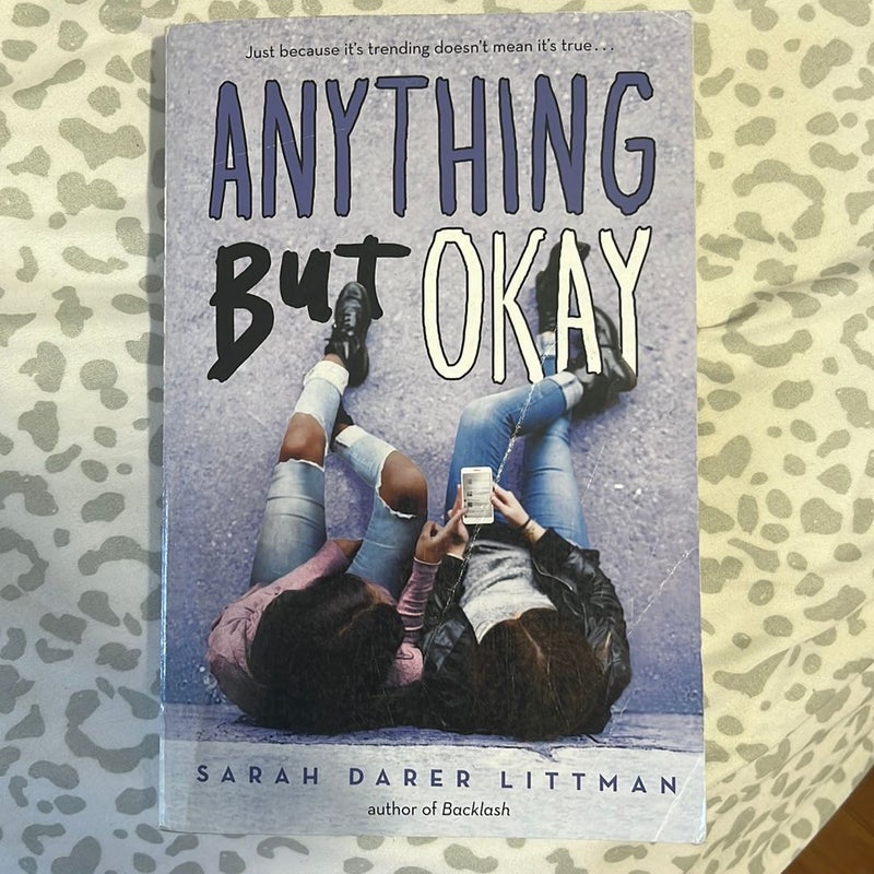 Anything but okay by Sarah Darer Littman , Paperback | Pangobooks