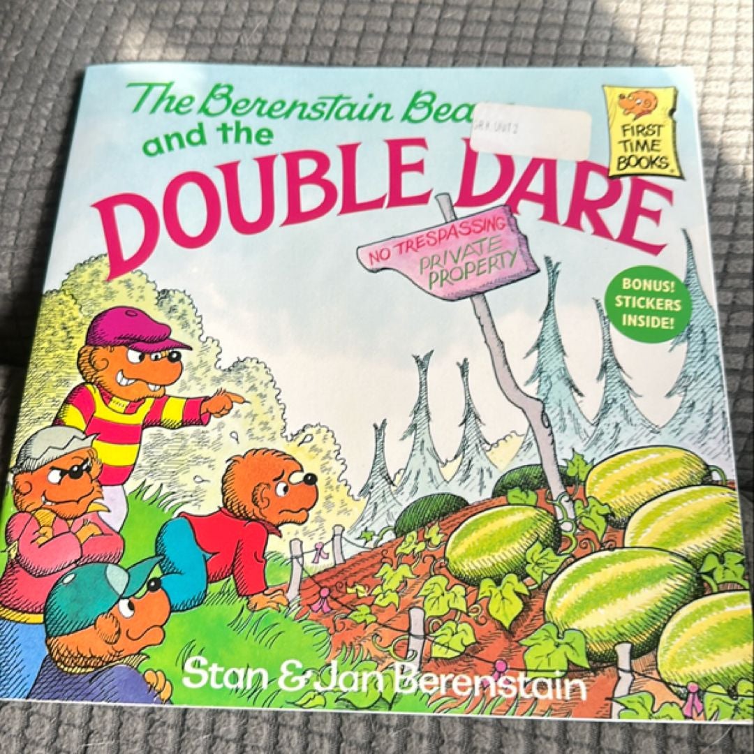 The Berenstain Bears and the Double Dare by Stan Berenstain, Jan Berenstain