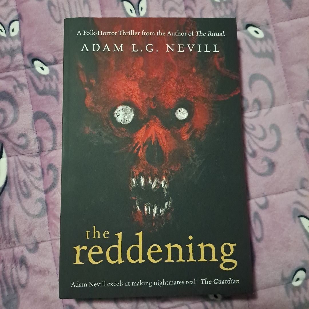 The Reddening by Adam Nevill