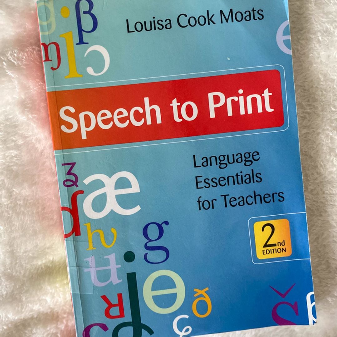 Speech to Print by Louisa Cook Moats, Paperback | Pangobooks