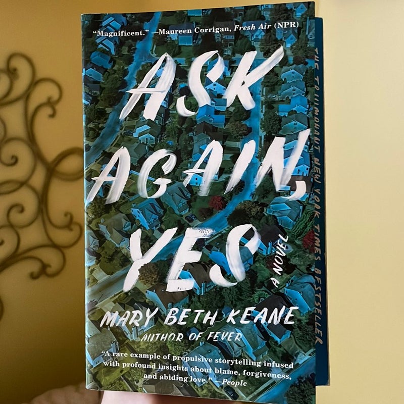 Ask Again, Yes by Mary Beth Keane, Paperback | Pangobooks