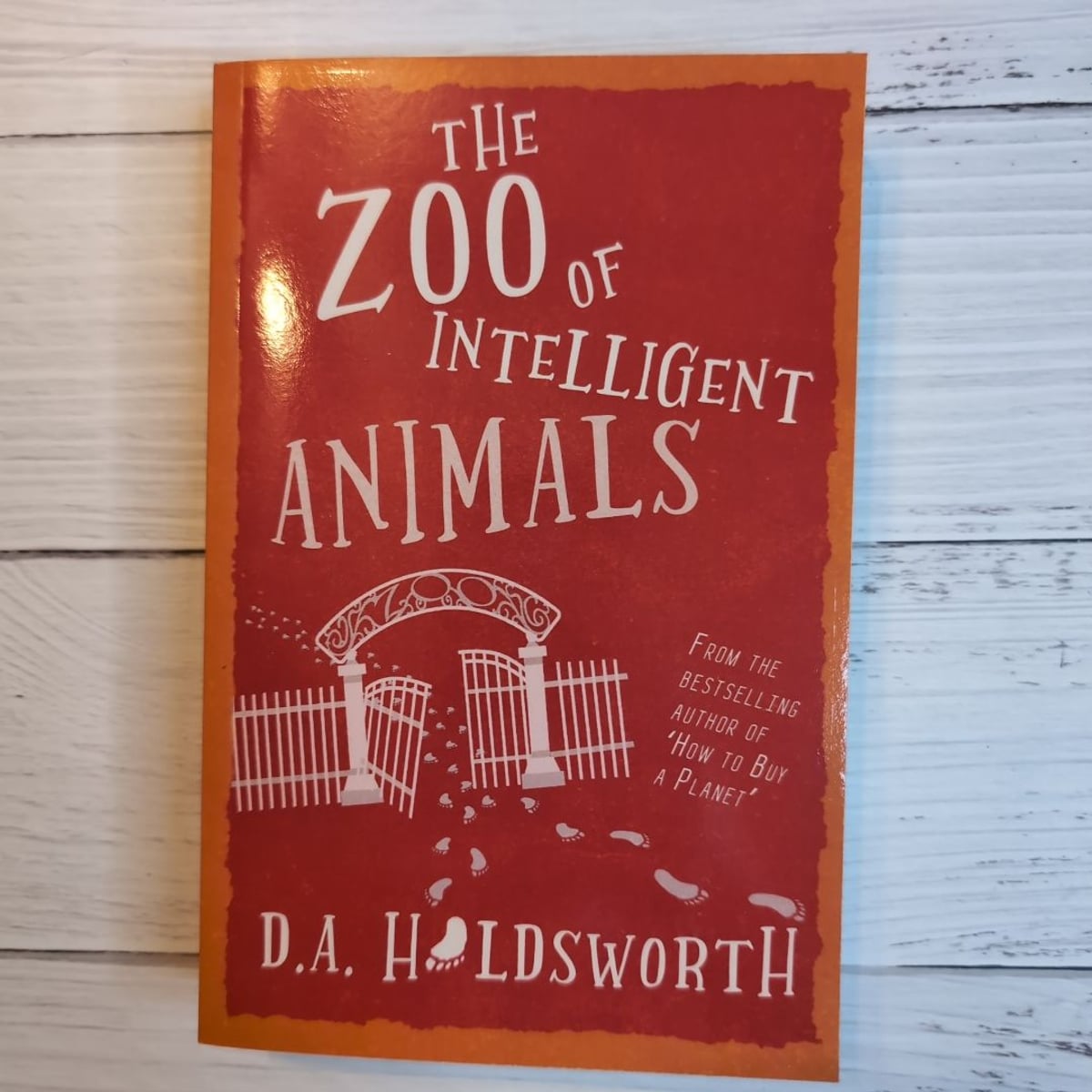 The Zoo of Intelligent Animals by D. A. Holdsworth