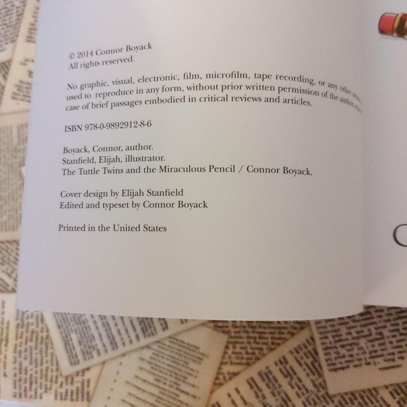 The Tuttle Twins and the Miraculous Pencil by Connor Boyack