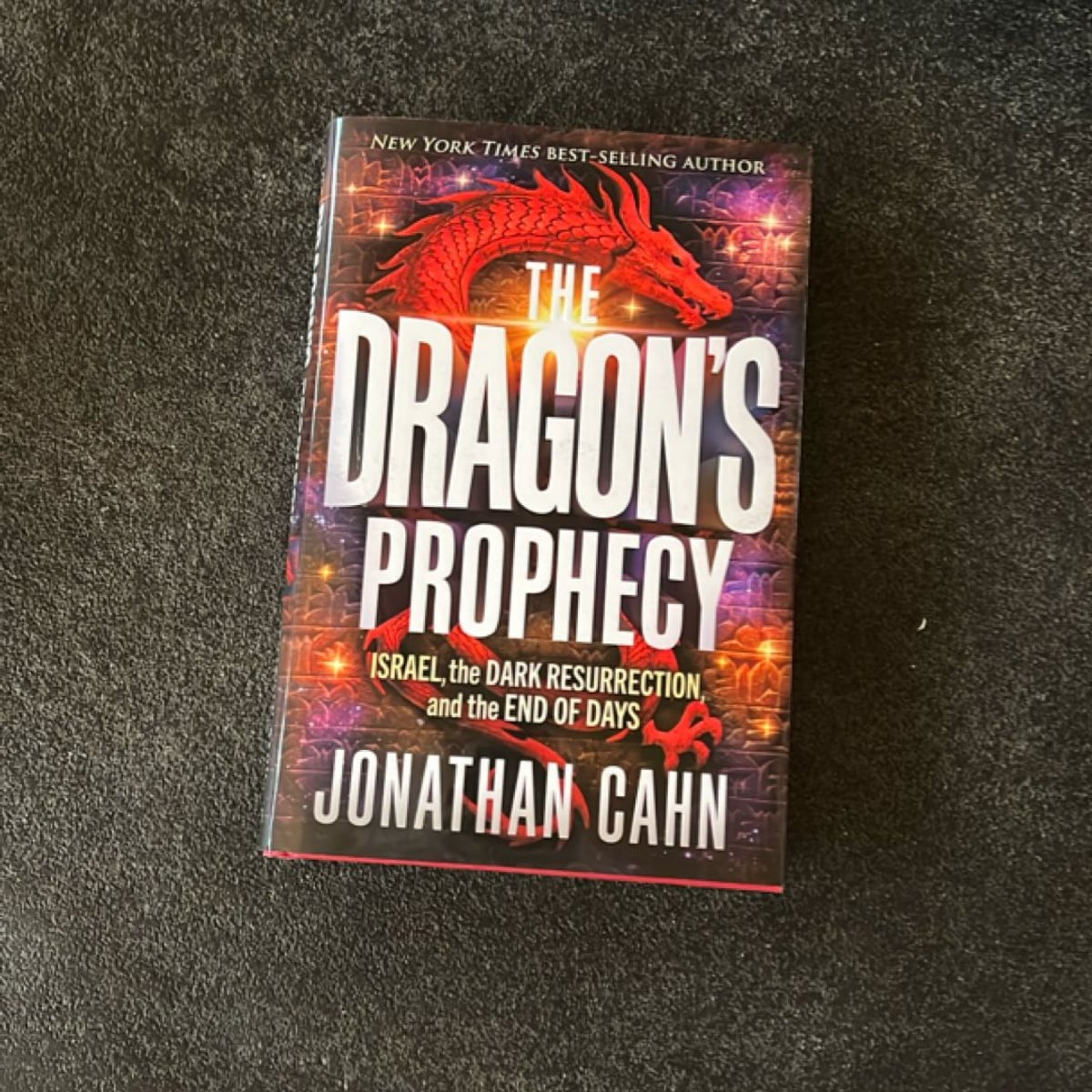 The Dragon's Prophecy by Jonathan Cahn