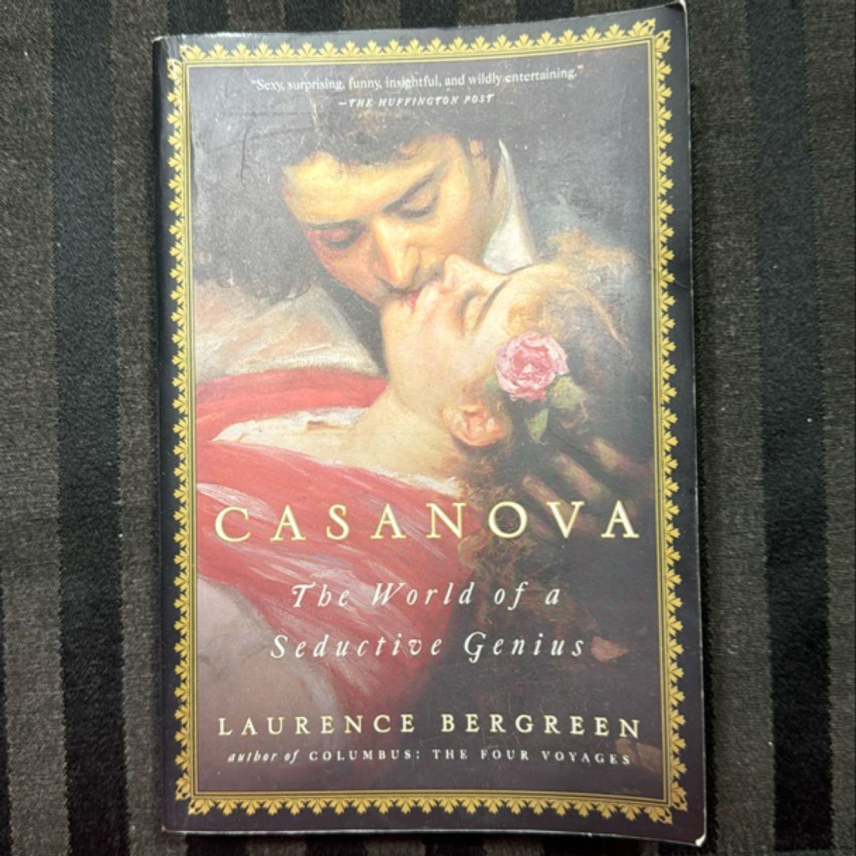 Casanova by Laurence Bergreen