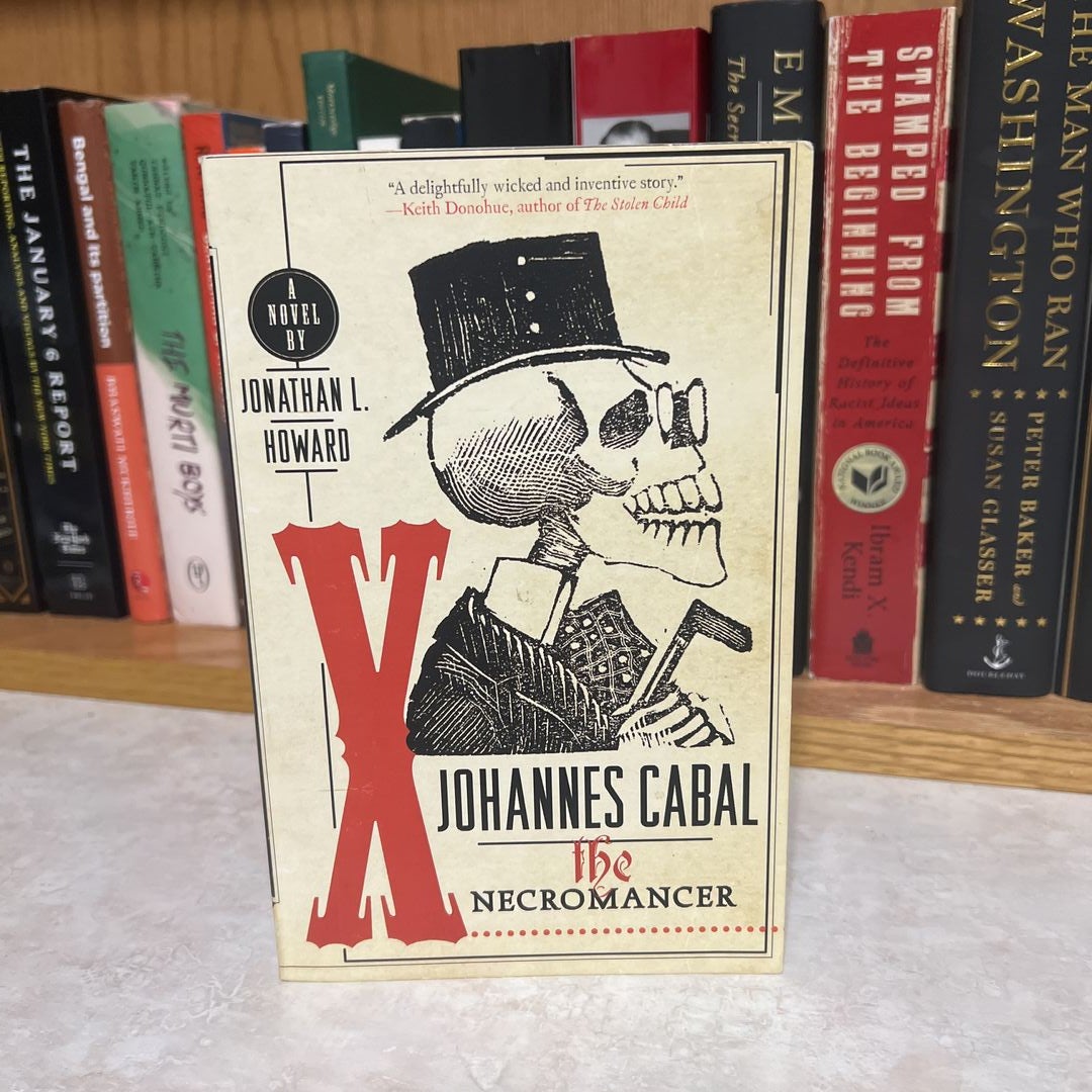 Johannes Cabal the Necromancer by Jonathan L. Howard