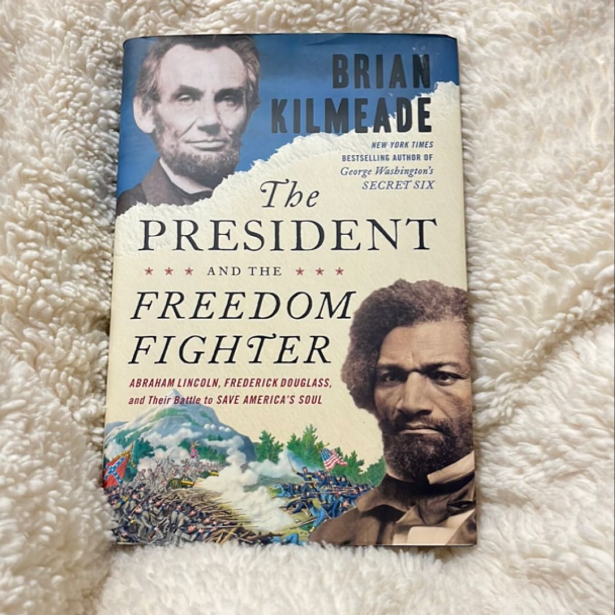 The President and the Freedom Fighter by Brian Kilmeade