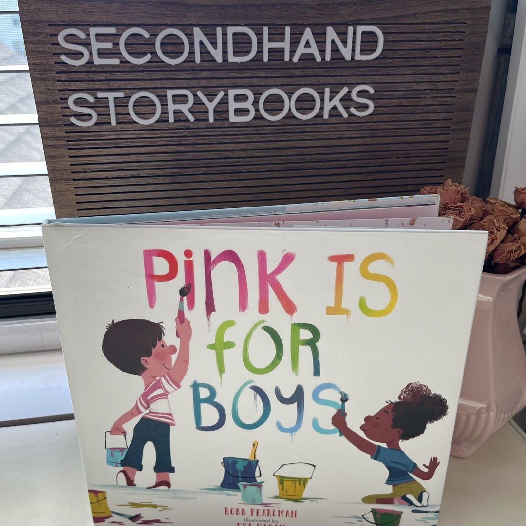 Pink Is for Boys by Robb Pearlman