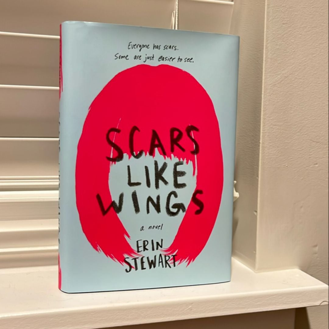 Scars Like Wings by Erin Stewart