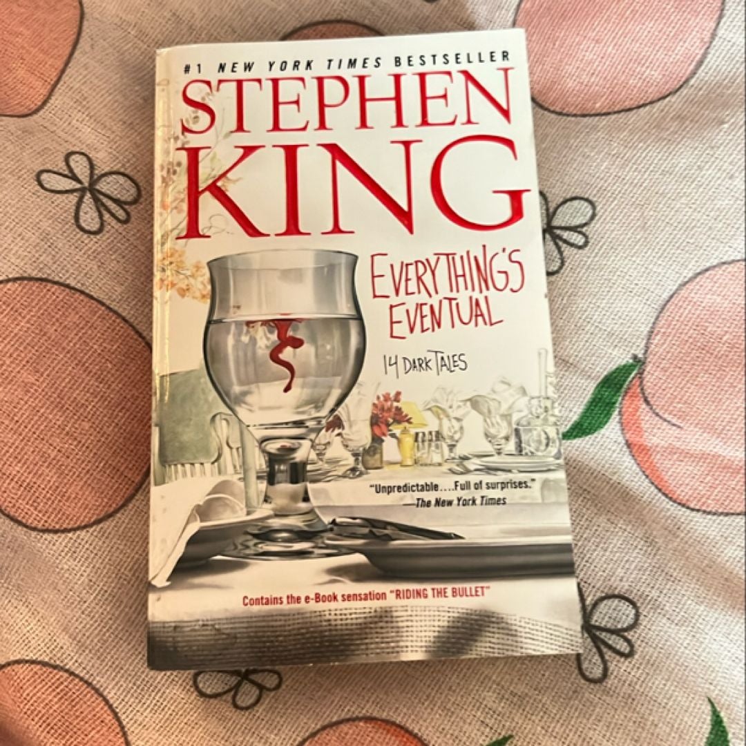 Everything's Eventual by Stephen King
