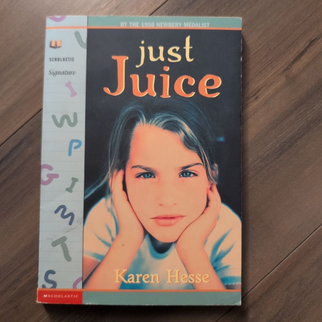 Just juice by Karen Hesse, Paperback | Pangobooks