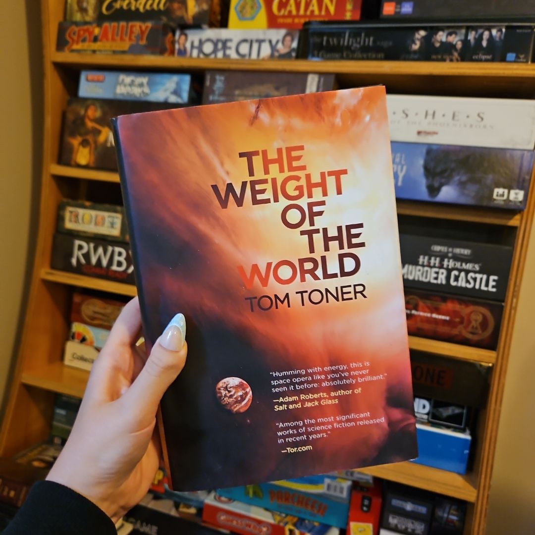 The Weight of the World by Tom Toner, Hardcover | Pangobooks