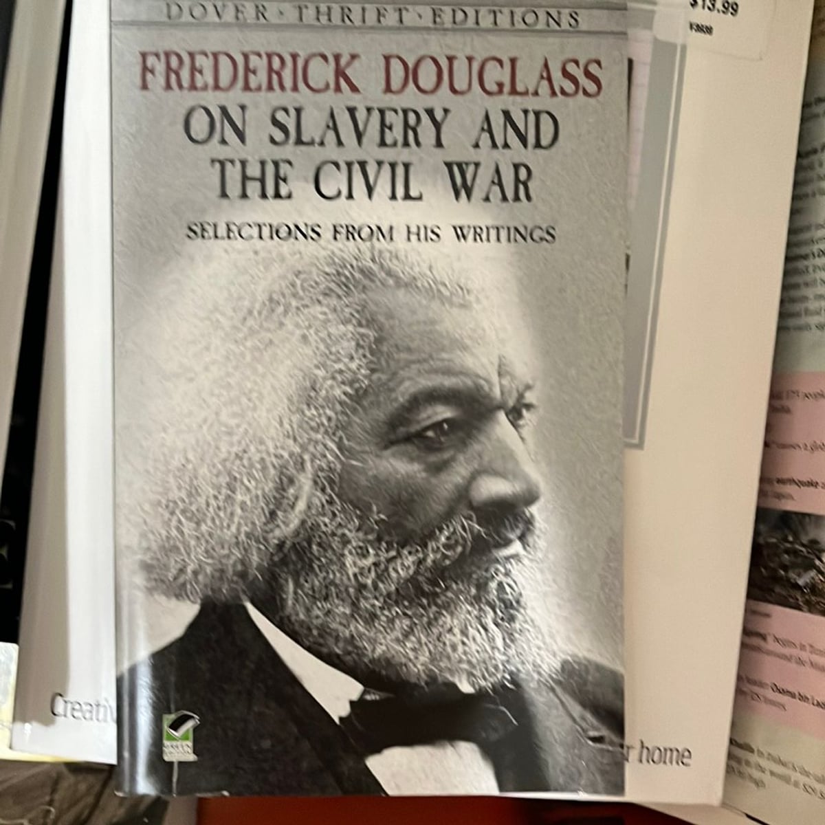 Frederick Douglass on Slavery and the Civil War by Frederick Douglass