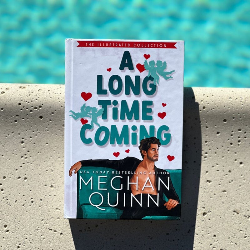 SIGNED by hand Special Illustrated Edition A LONG TIME COMING by Meghan ...