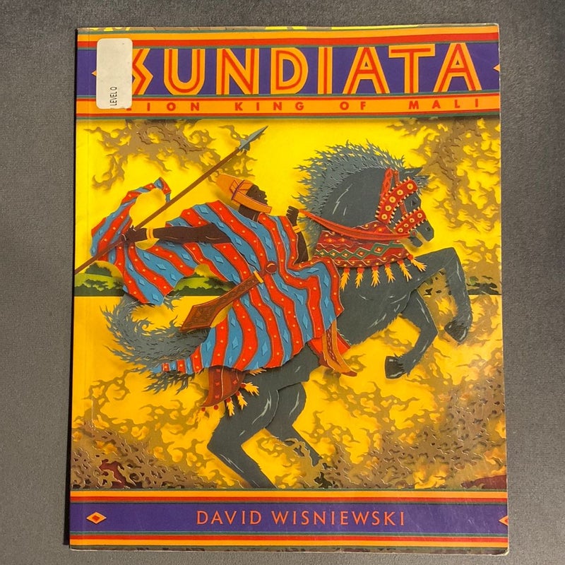 Sundiata: Lion King of Mali by David Wisniewski