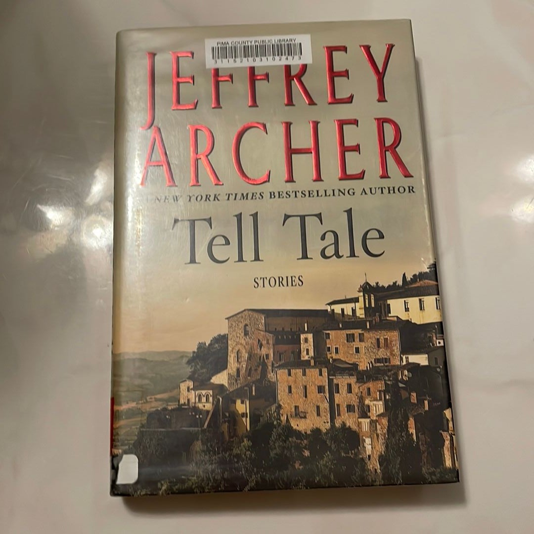 Tell Tale by Jeffrey Archer, Hardcover | Pangobooks