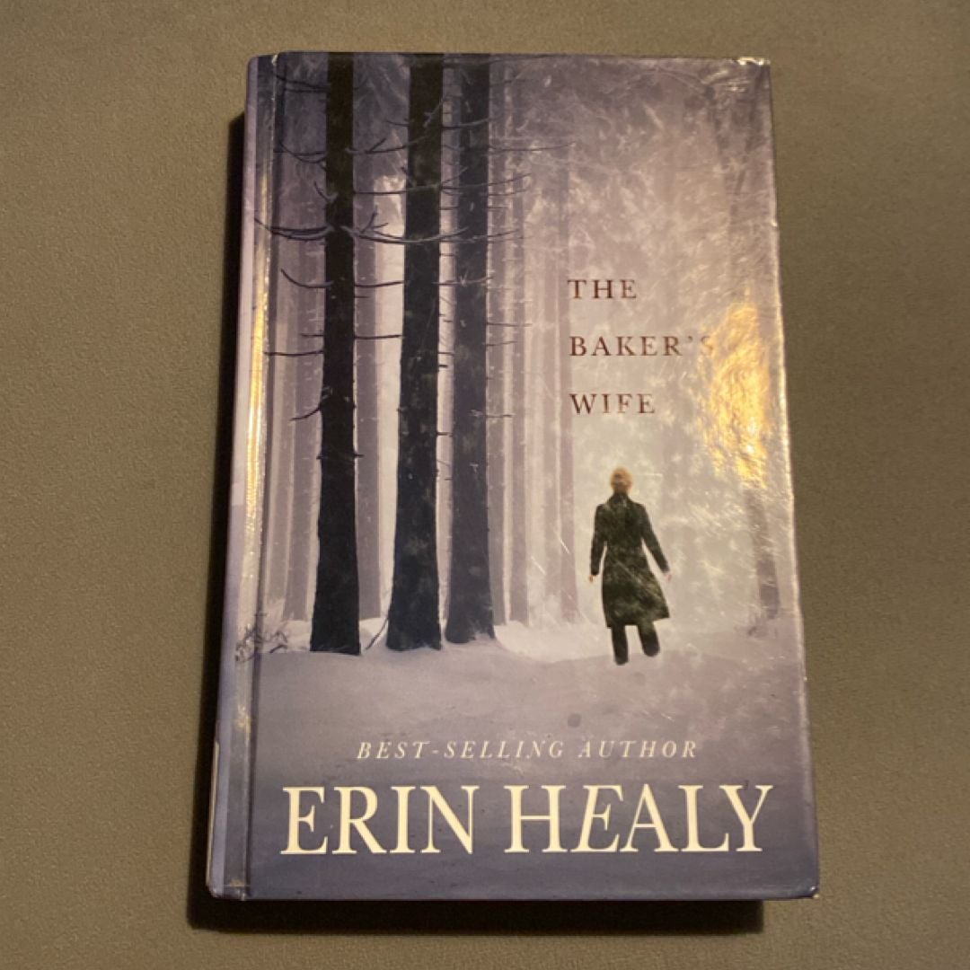 The Baker's Wife by Erin Healy