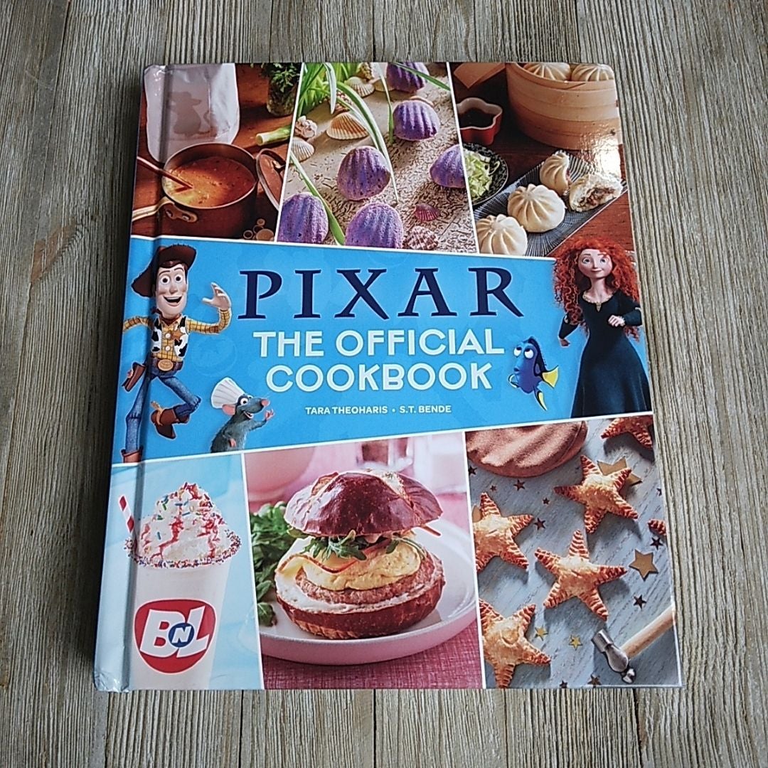 Pixar: the Official Cookbook by Tara Theoharis, S. T. Bende