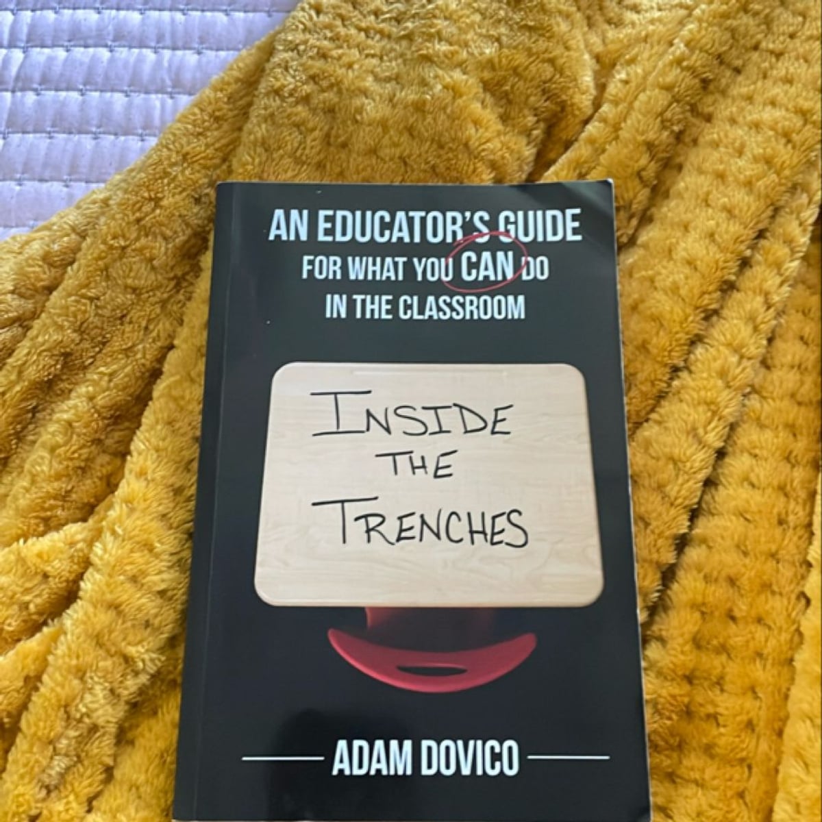 Inside the Trenches by Adam Dovico